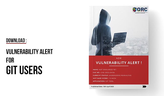 Vulnerability Alert for Git users | QRC Downloads